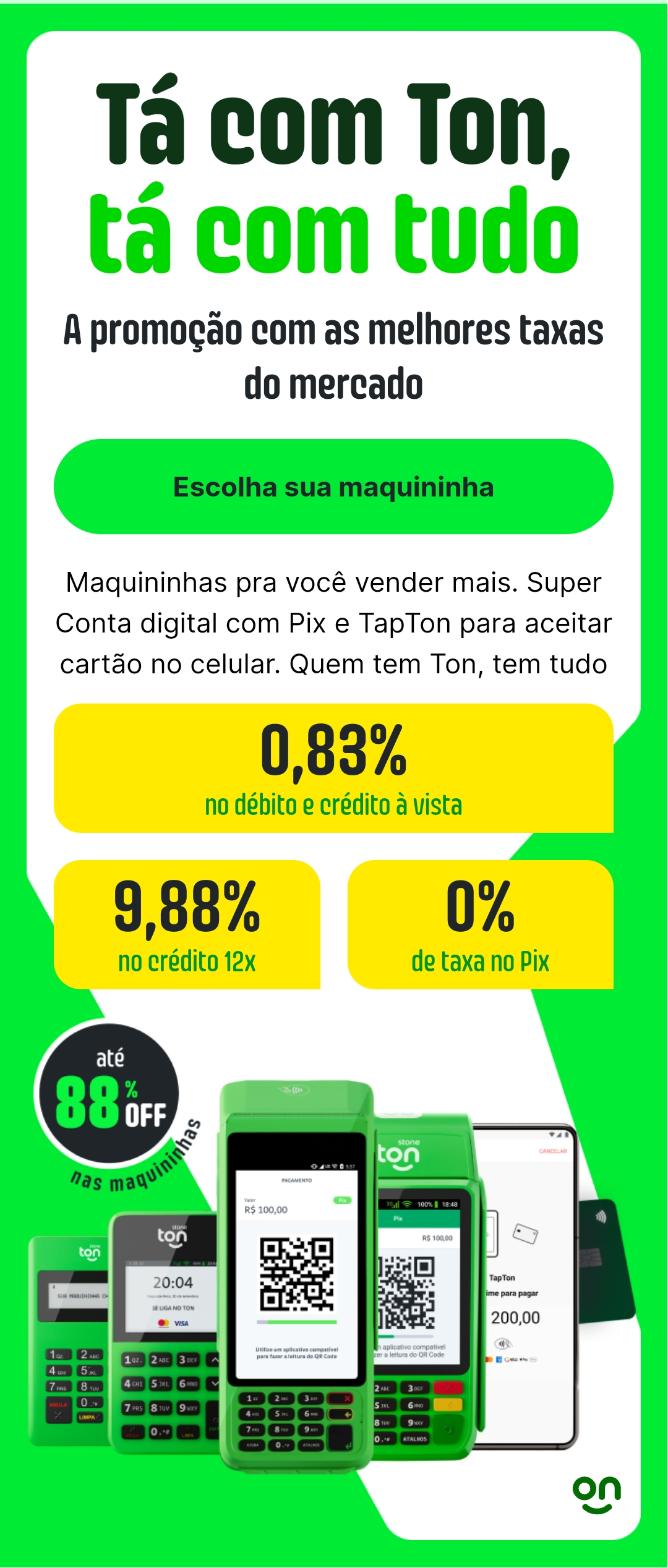 Ton Maquininhas de Cartão Promoção T3 Smart Lançamento